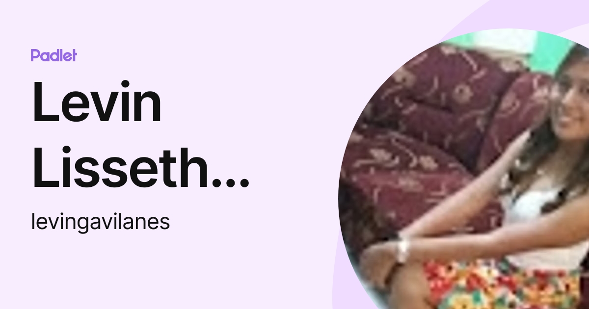 Levin Lisseth Gavilanes (levingavilanes) profile | Padlet