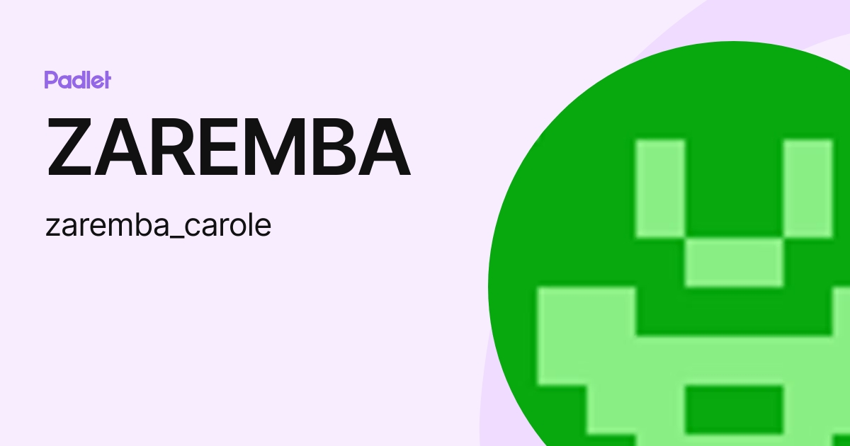 ZAREMBA (zaremba_carole) profile | Padlet