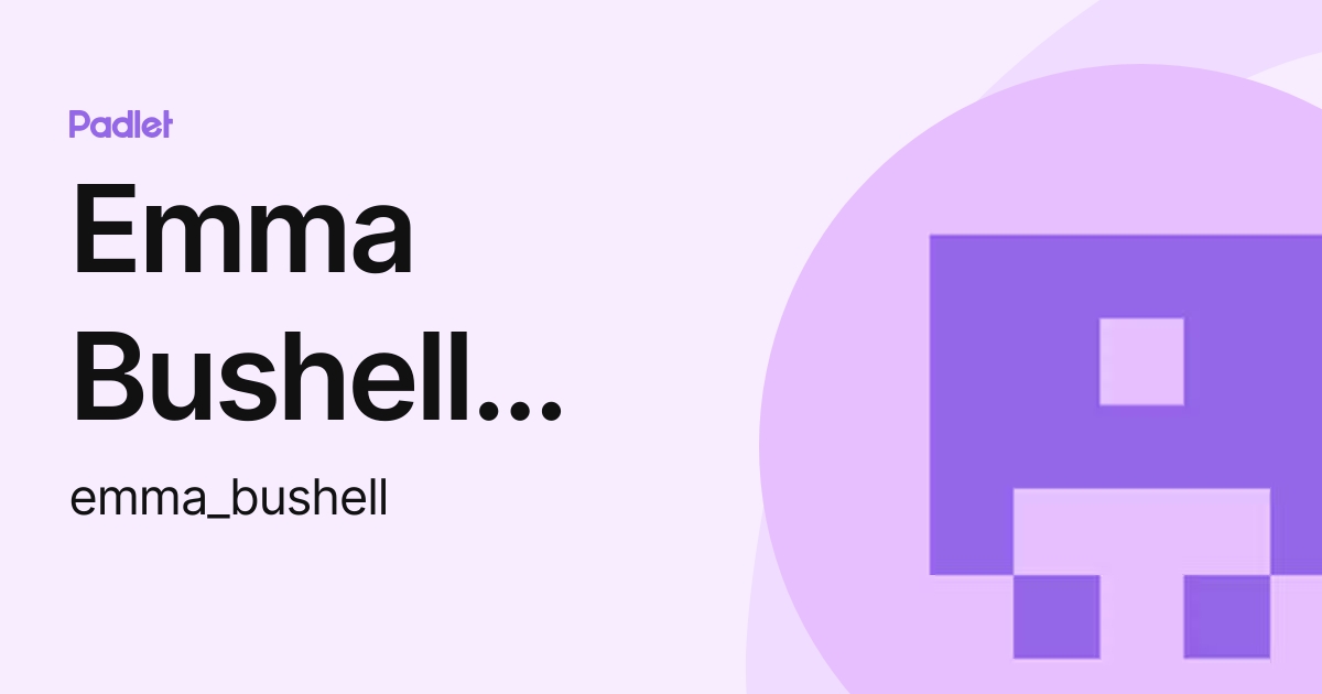 Emma Bushell Lillhagaskolan (emma_bushell) profile | Padlet