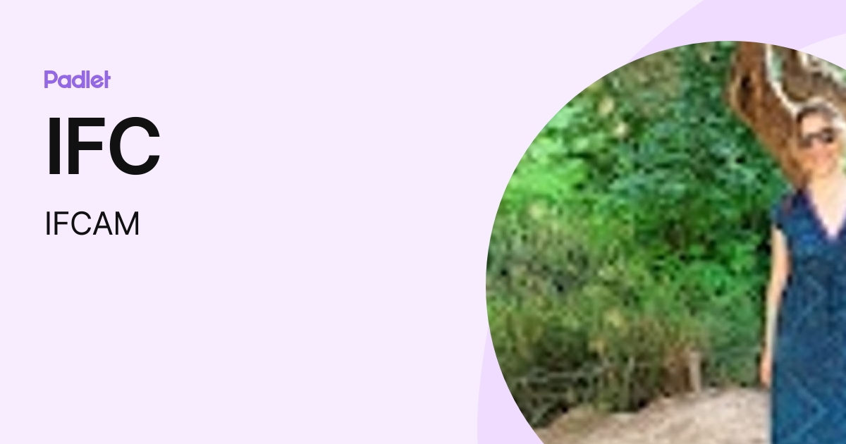 IFC (IFCAM) profile | Padlet