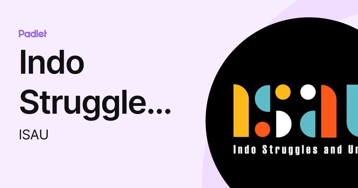 Indo Struggles and Untold 💌 (ISAU) profile | Padlet