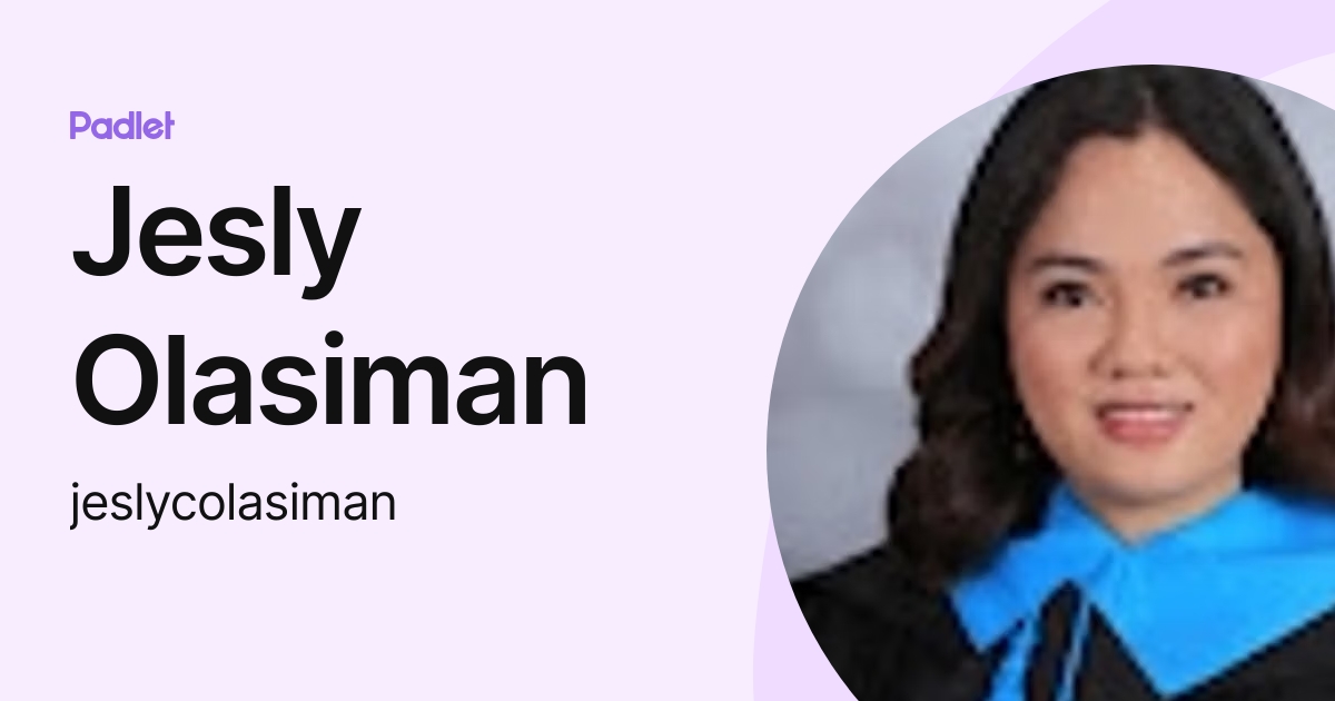 Jesly Olasiman (jeslycolasiman) profile | Padlet