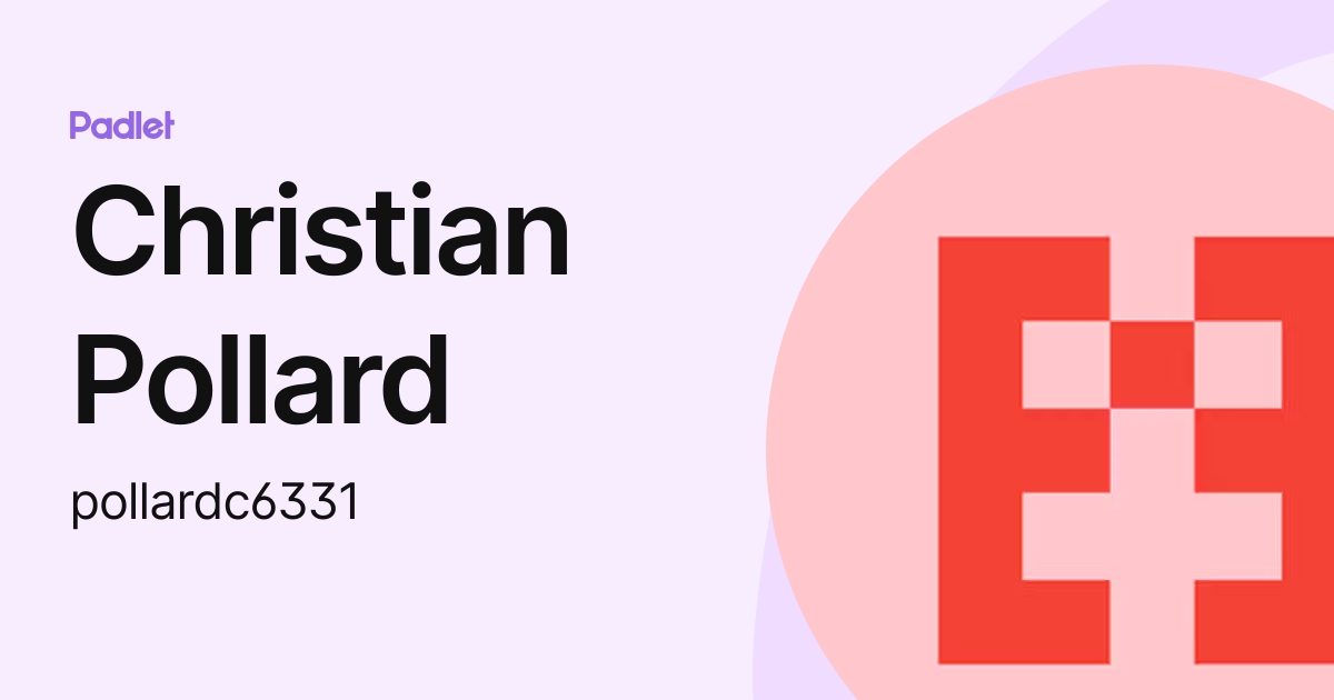 Christian Pollard (pollardc6331) profile | Padlet