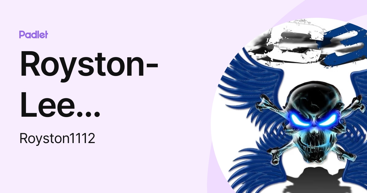 Royston-Lee Chambers (Royston1112) profile | Padlet
