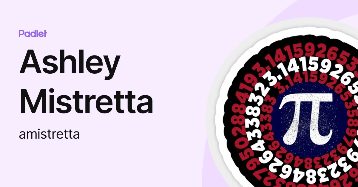 Ashley Mistretta (amistretta) profile | Padlet