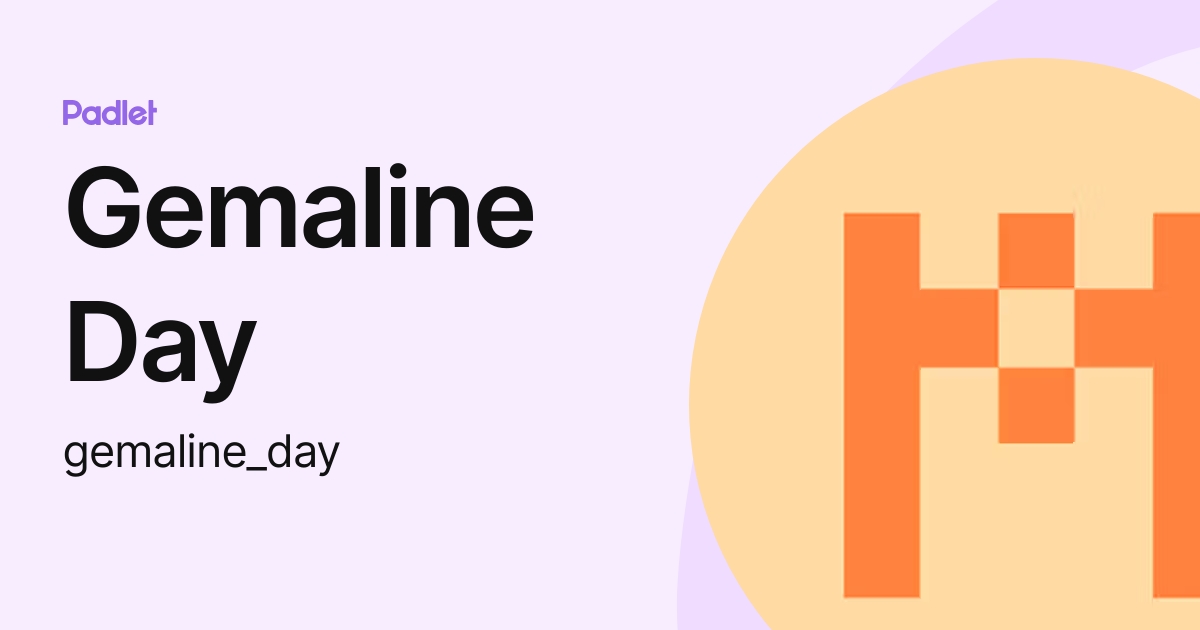 Gemaline Day (gemaline_day) profile | Padlet