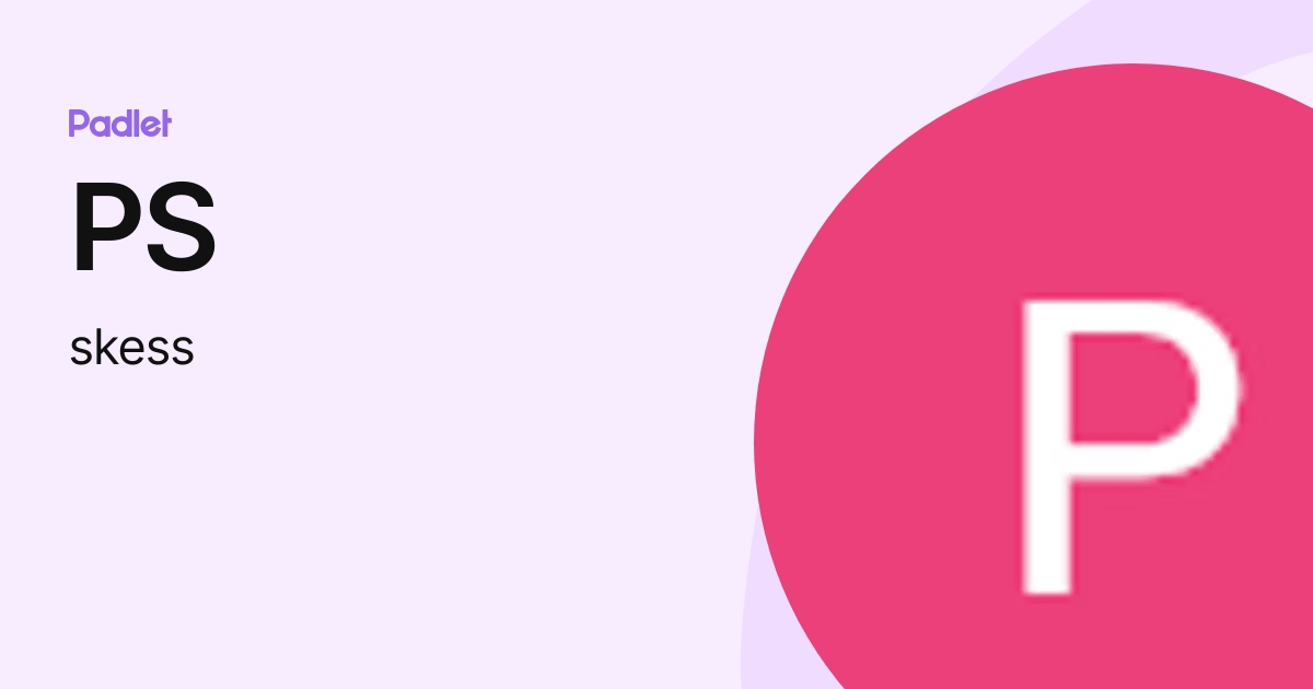 Ps Skess Profile Padlet