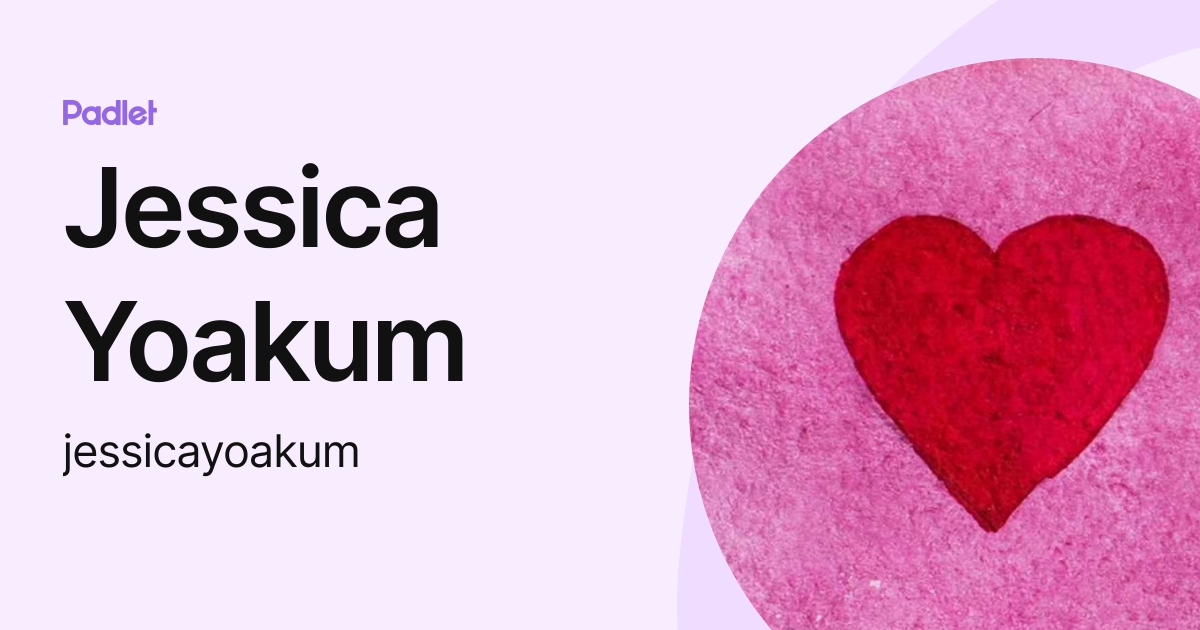 Jessica Yoakum (jessicayoakum) profile | Padlet