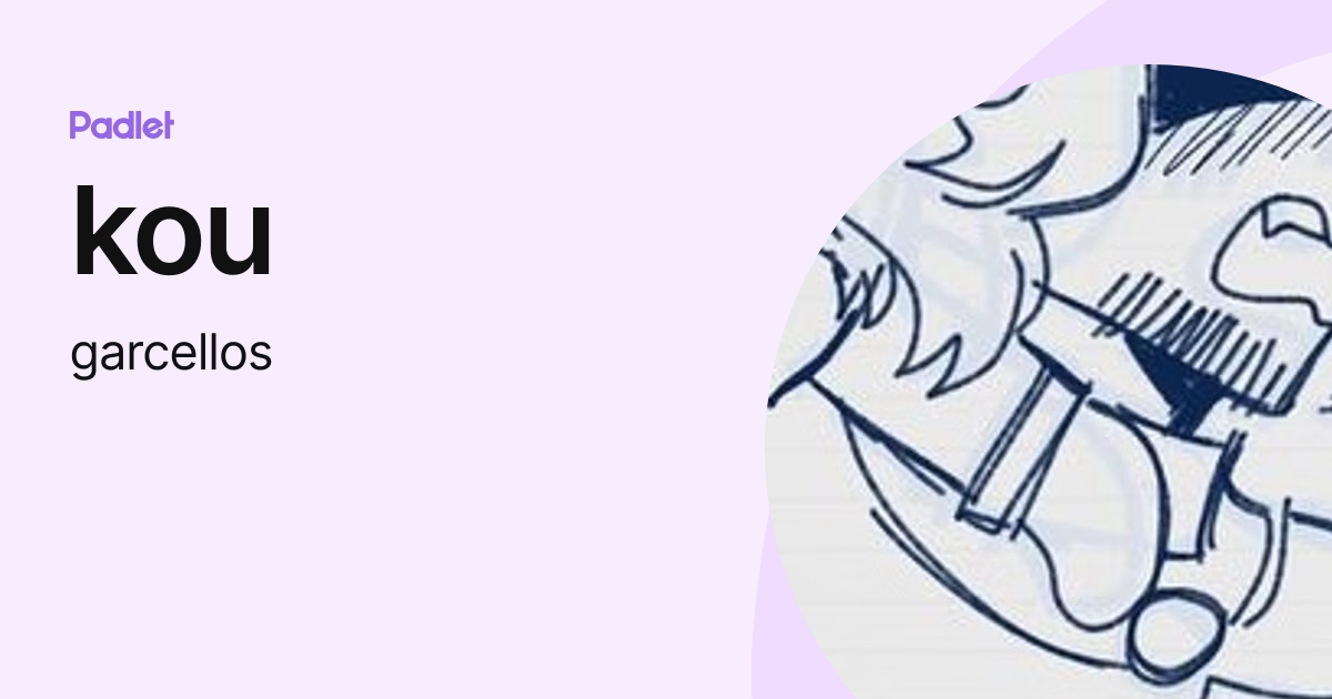 kou (garcellos) profile | Padlet