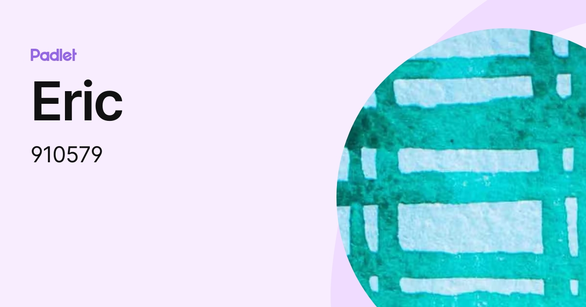 Eric (910579) profile | Padlet
