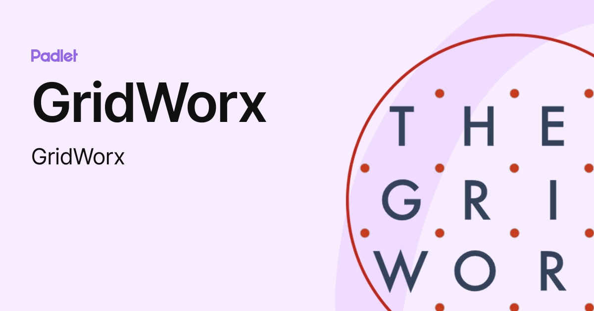 GridWorx (GridWorx) profile | Padlet