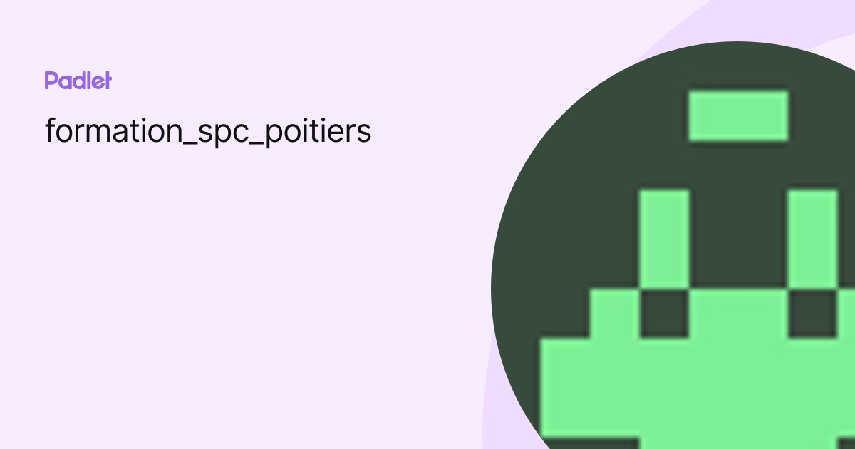 formation_spc_poitiers profile | Padlet