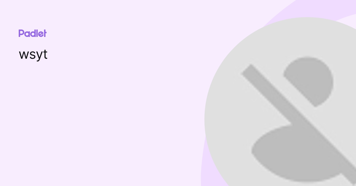 wsyt profile | Padlet