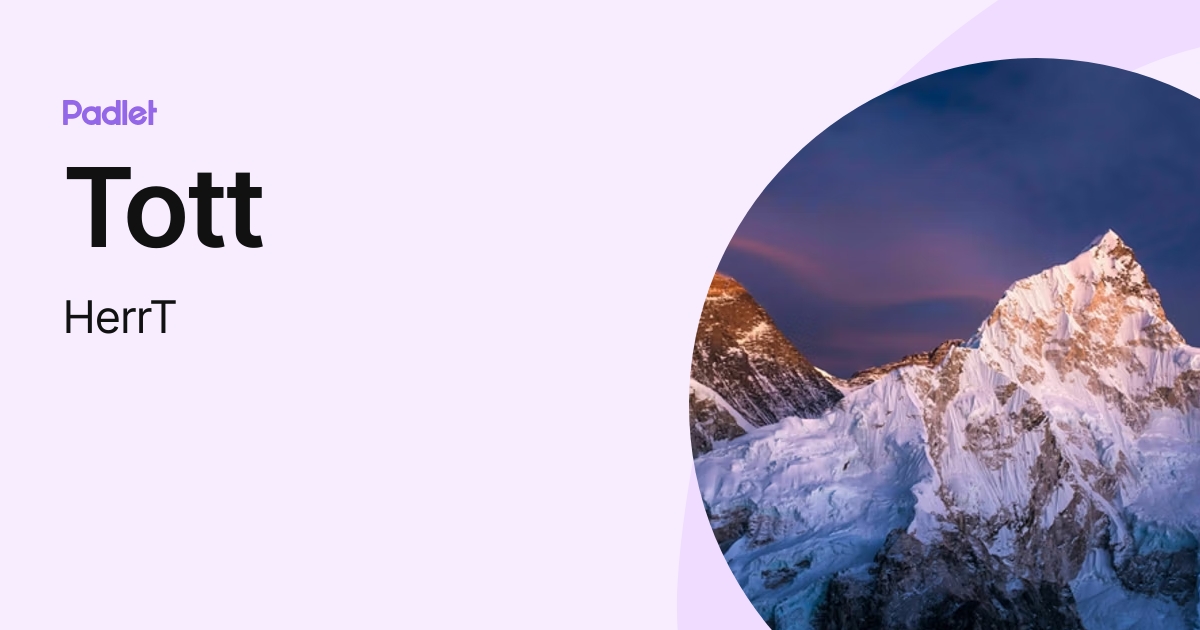 Tott (HerrT) profile | Padlet