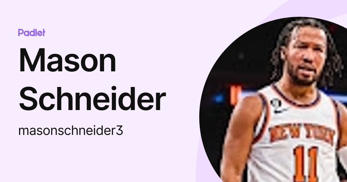 Mason Schneider (masonschneider2) profile | Padlet