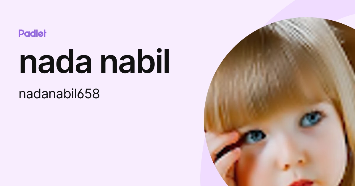 nada nabil (nadanabil658) profile | Padlet
