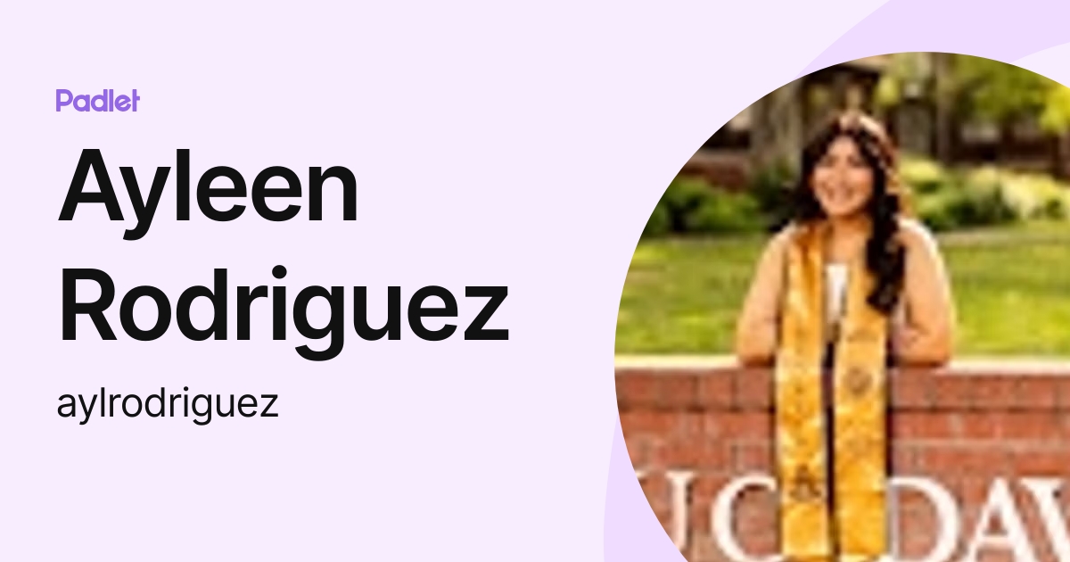 Ayleen Rodriguez (aylrodriguez) profile | Padlet