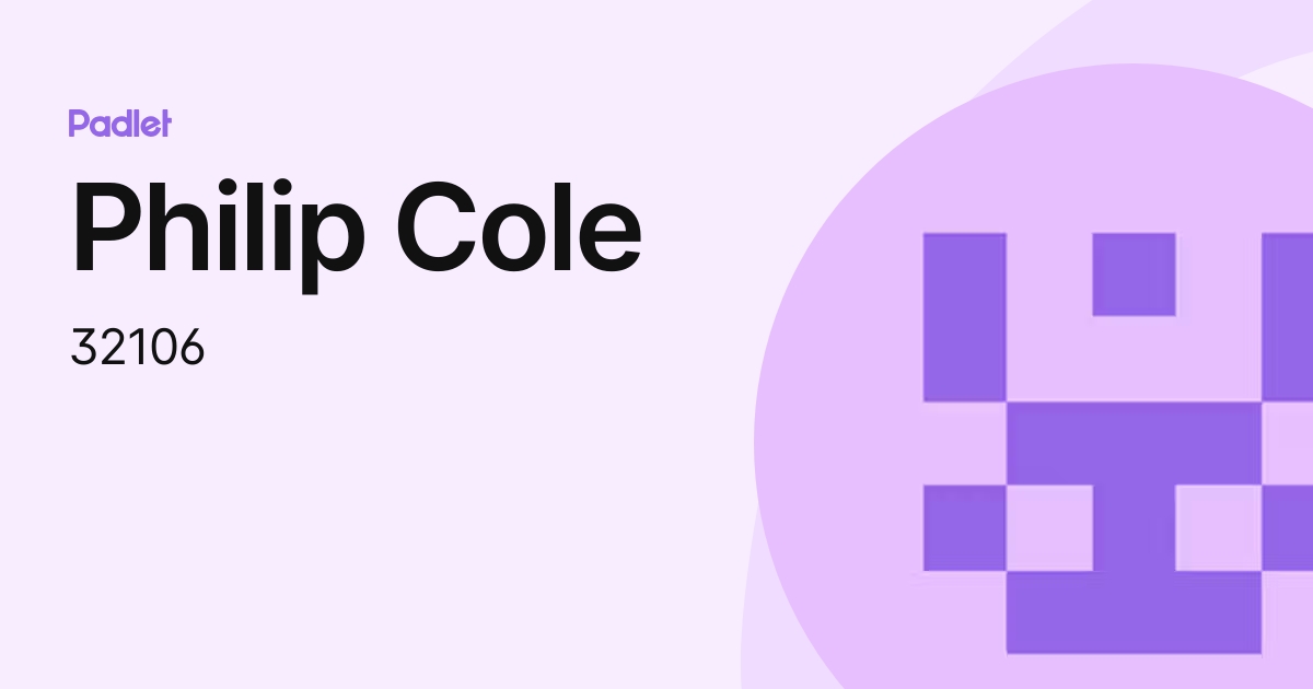 Philip Cole (32106) profile | Padlet