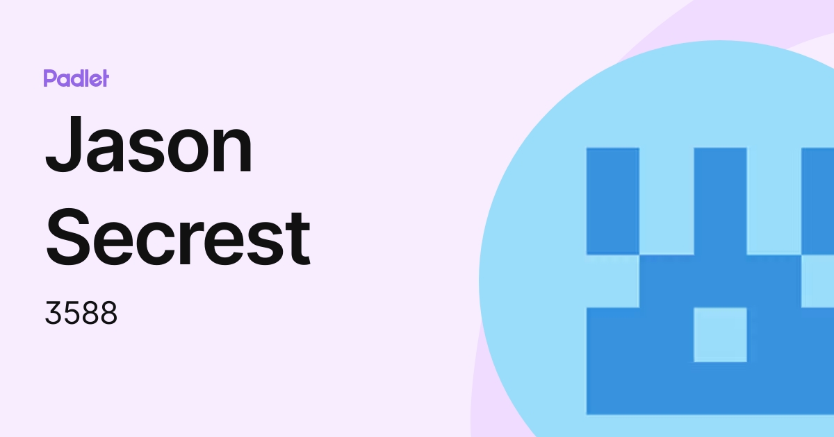 Jason Secrest (3588) profile | Padlet
