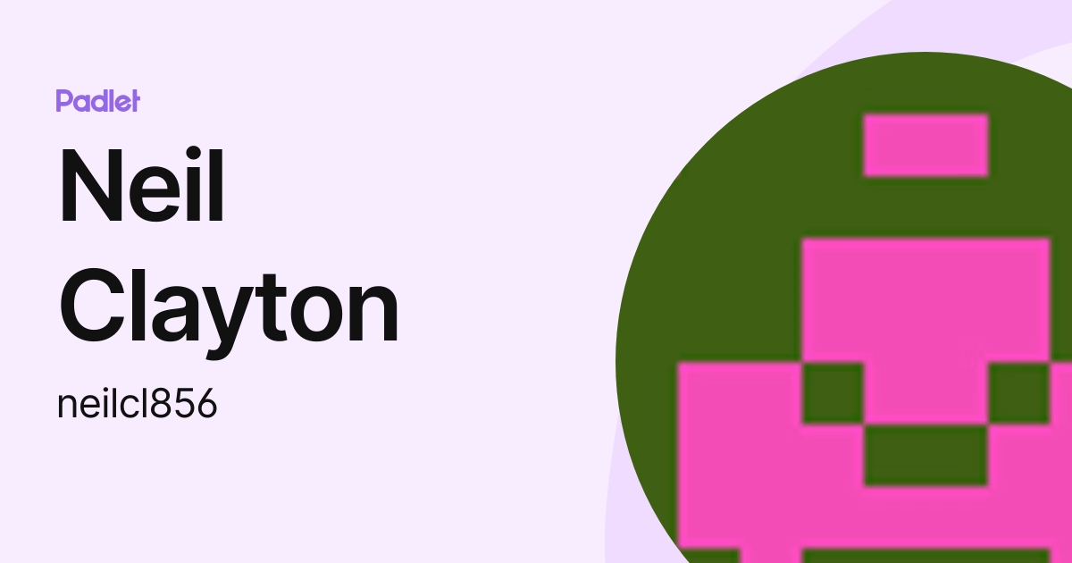 Neil Clayton (neilcl856) profile | Padlet
