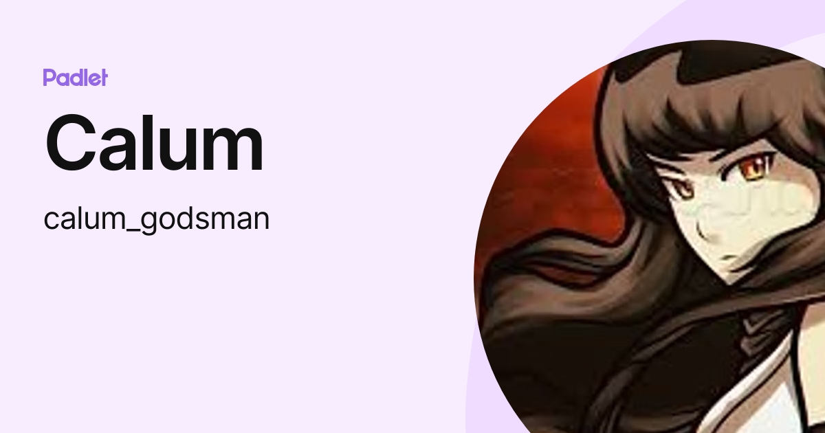 Calum (calum_godsman) profile | Padlet