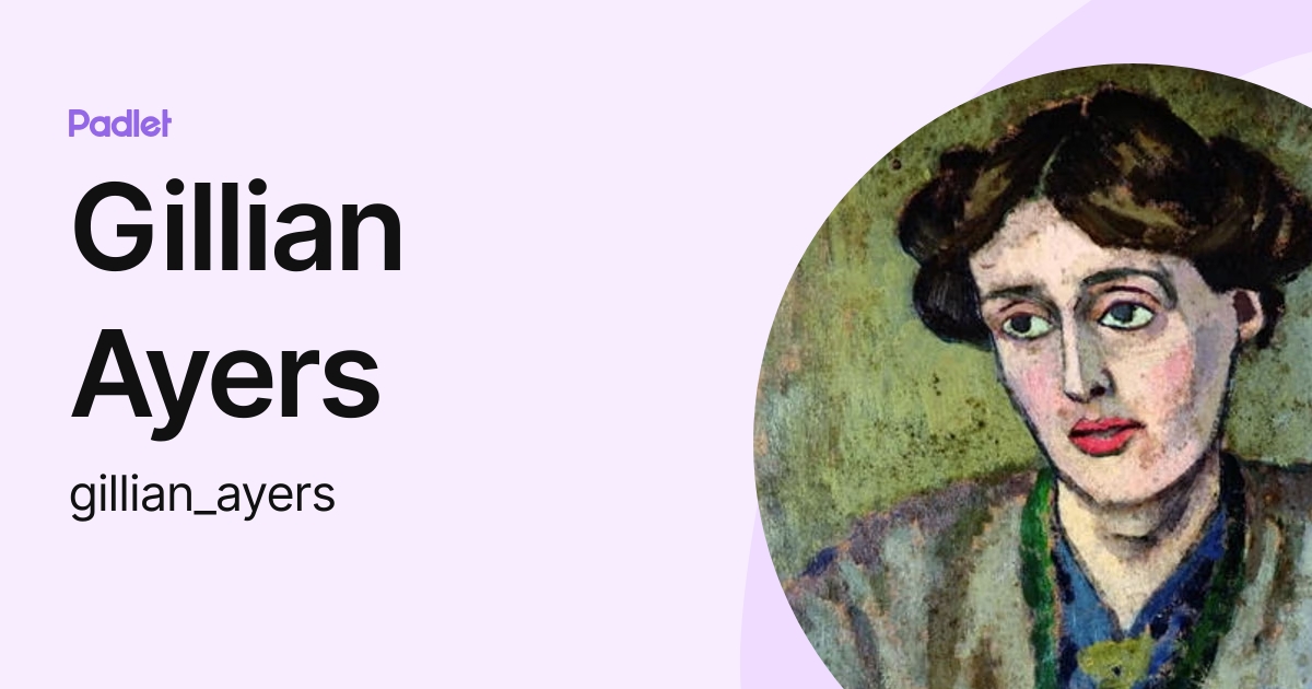 Gillian Ayers (gillian_ayers) profile | Padlet
