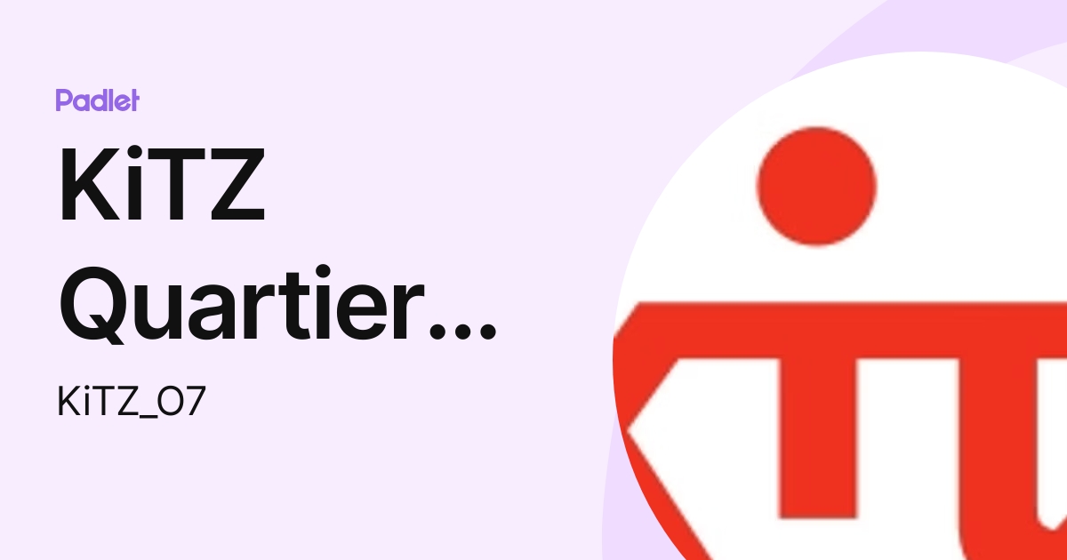 KiTZ Quartier Ost 7 (KiTZ_O7) profile | Padlet