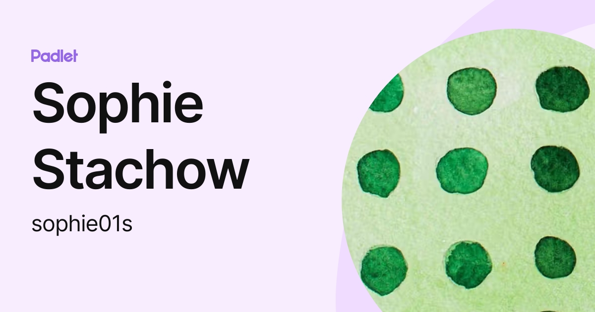 Sophie Stachow (sophie01s) profile | Padlet
