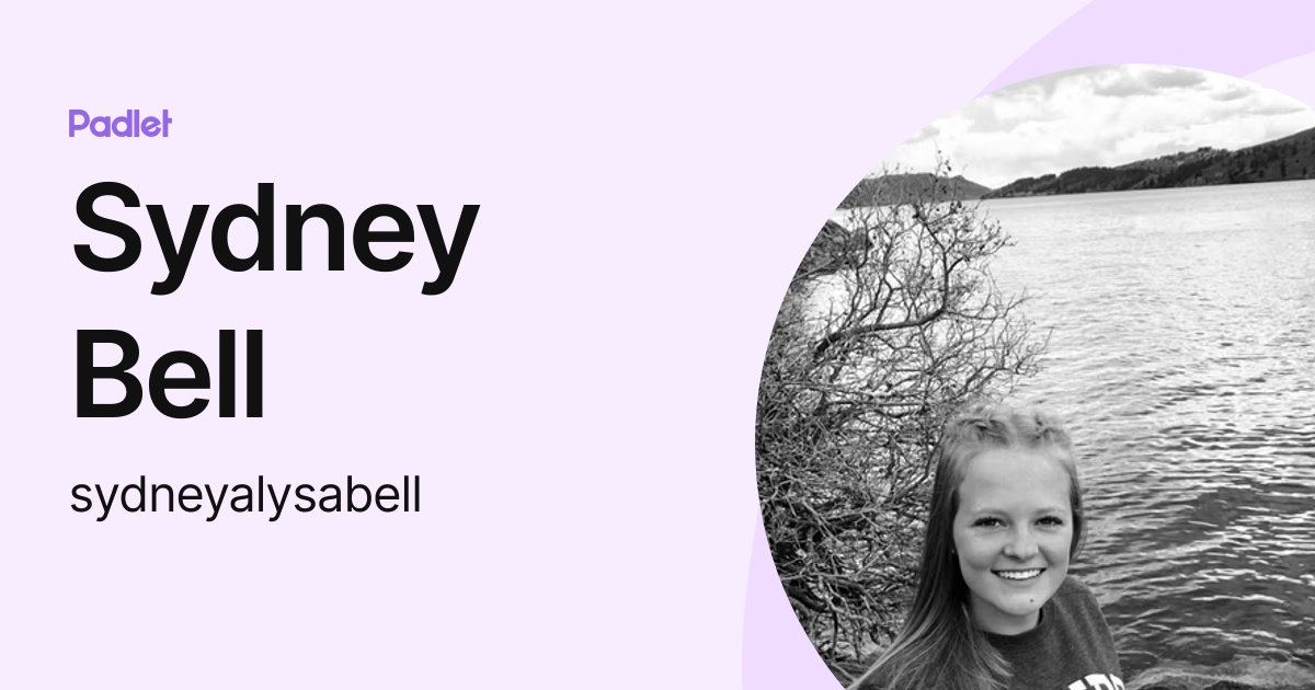 Sydney Bell (sydneyalysabell) profile | Padlet