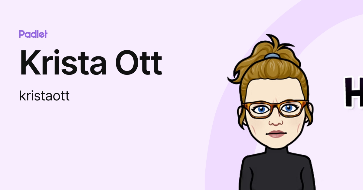 Krista Ott (kristaott) profile | Padlet