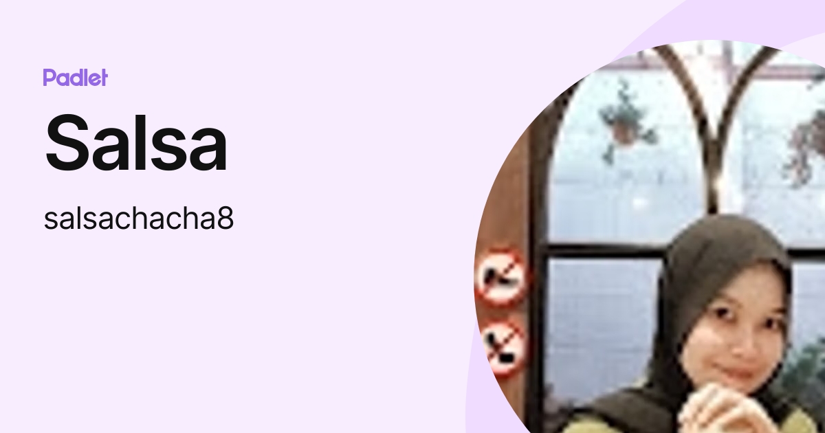 Salsa (salsachacha8) profile | Padlet