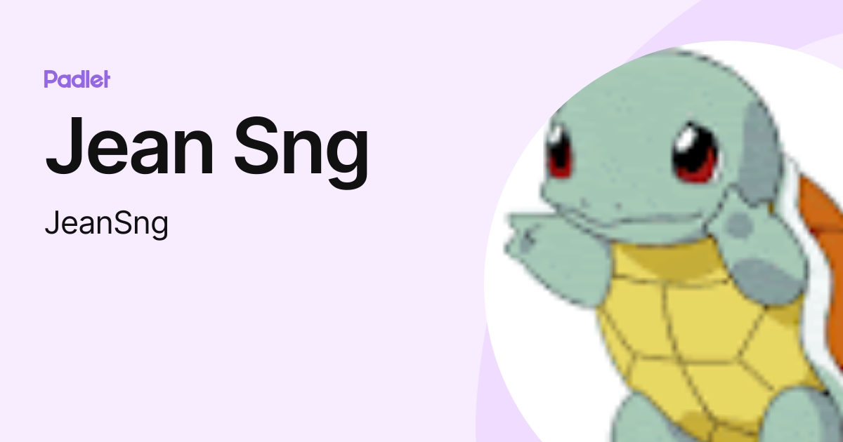 Jean Sng (JeanSng) profile | Padlet