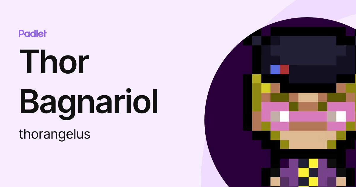 Thor Bagnariol (thorangelus) profile | Padlet