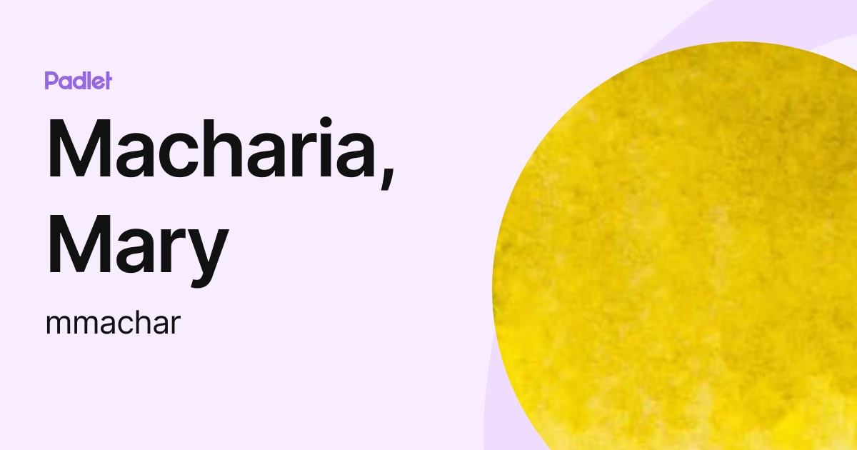 Macharia, Mary (mmachar) profile | Padlet