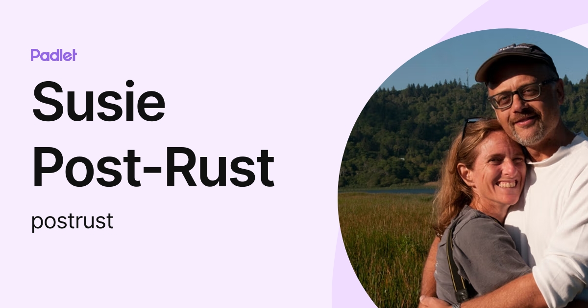 Susie Post-Rust (postrust) profile | Padlet