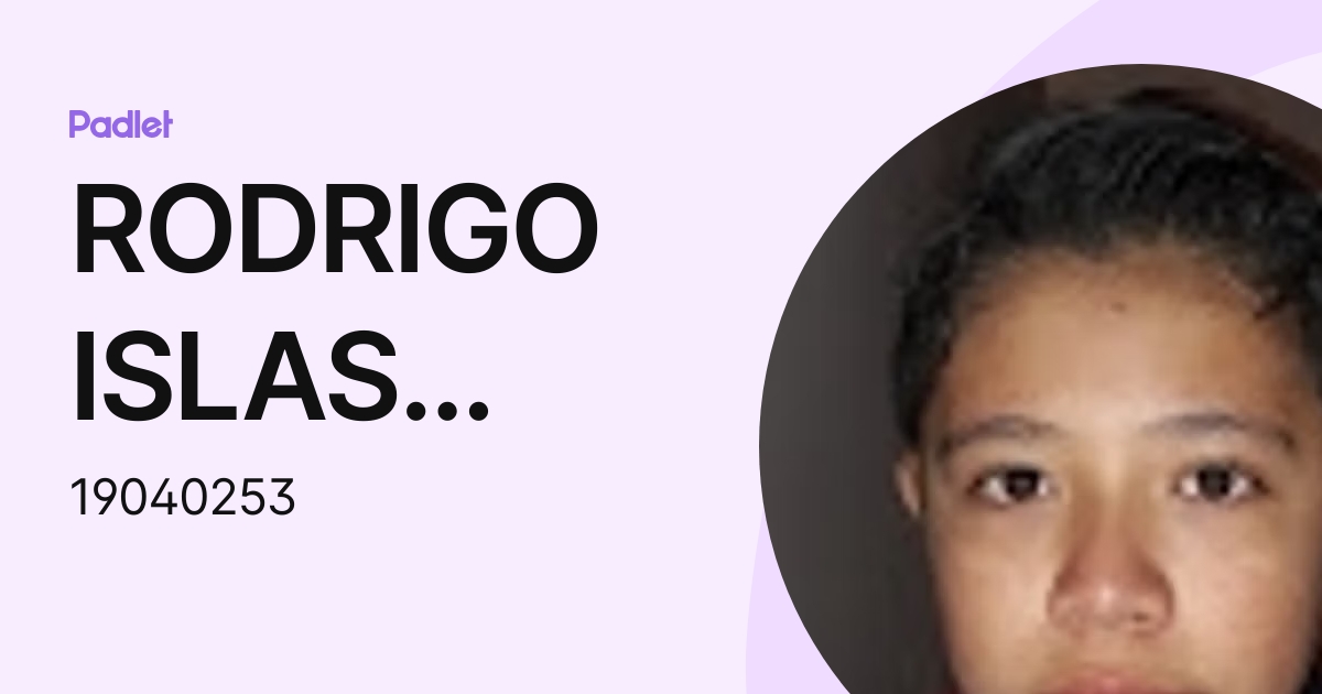RODRIGO ISLAS JULIO (19040253) profile | Padlet