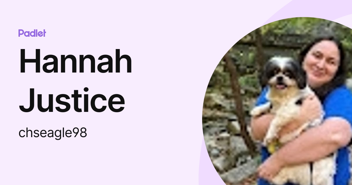 Hannah Justice (chseagle98) profile | Padlet
