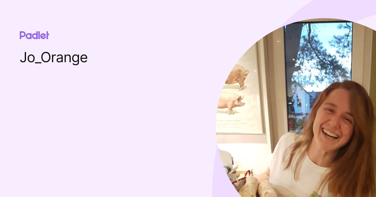 Jo_Orange profile | Padlet