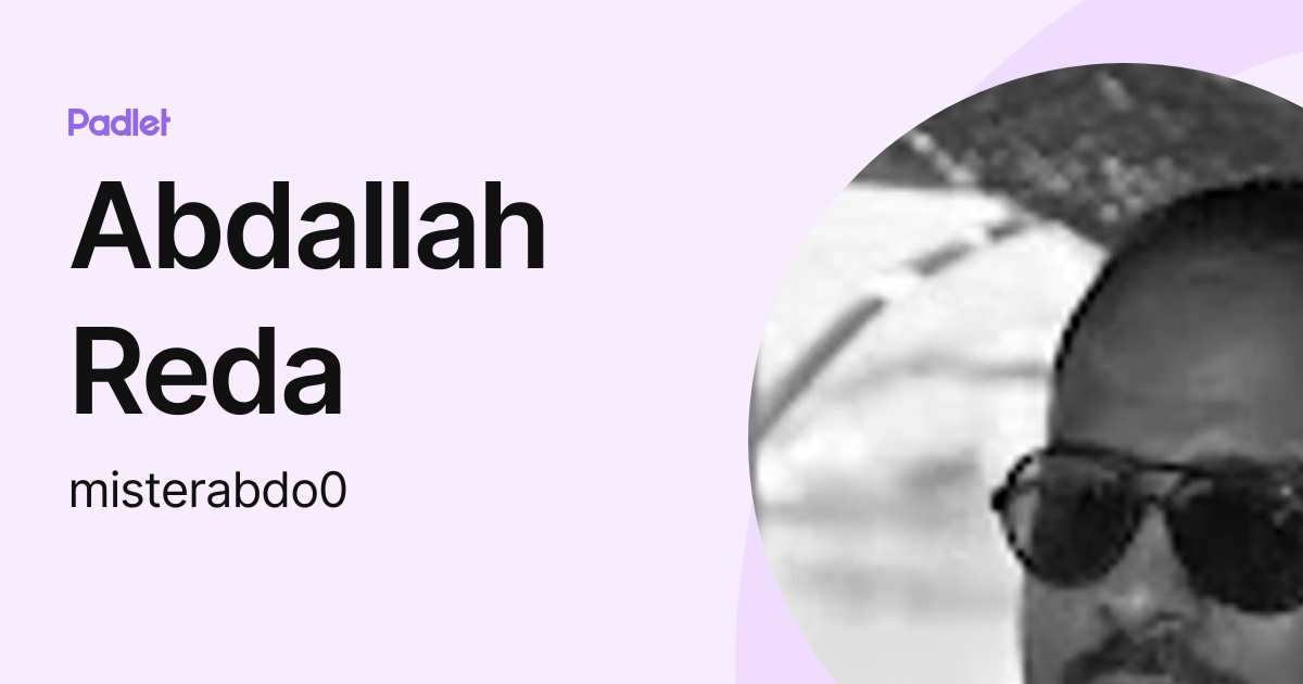 Abdallah Reda (misterabdo0) profile | Padlet