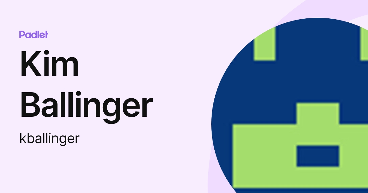 Kim Ballinger (kballinger) profile | Padlet