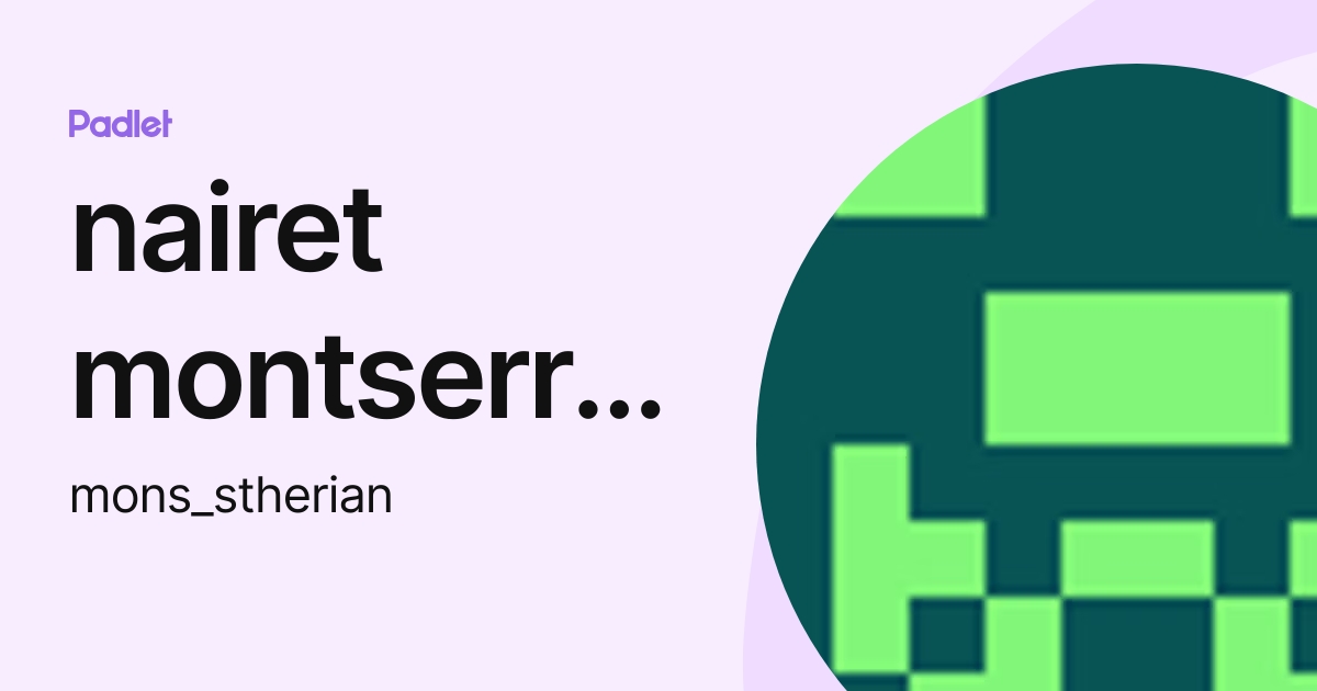 nairet montserrat ortiz jimenez (mons_stherian) profile | Padlet