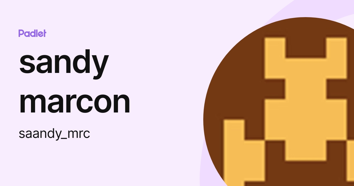 sandy marcon (saandy_mrc) profile | Padlet