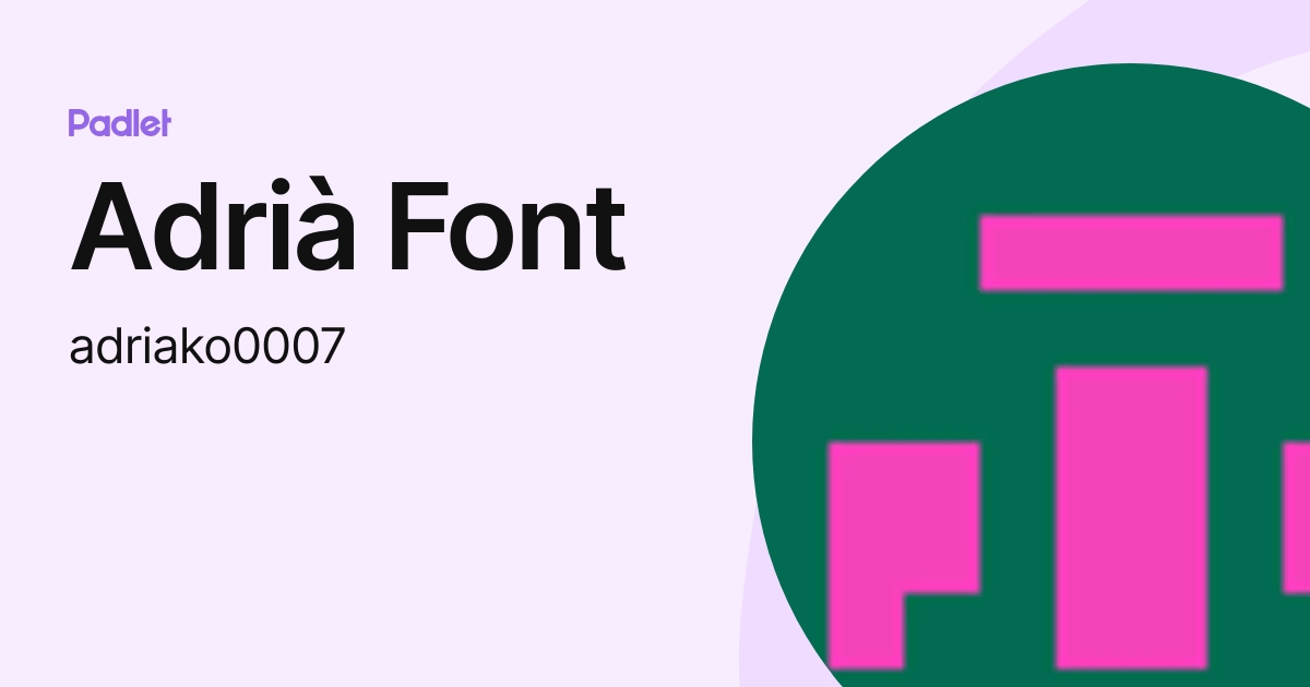 Adrià Font (adriako0007) profile | Padlet