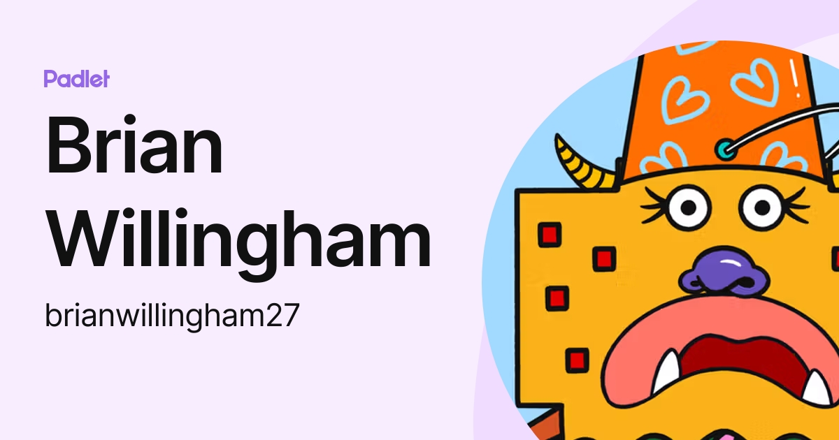 Brian Willingham (brianwillingham27) profile | Padlet