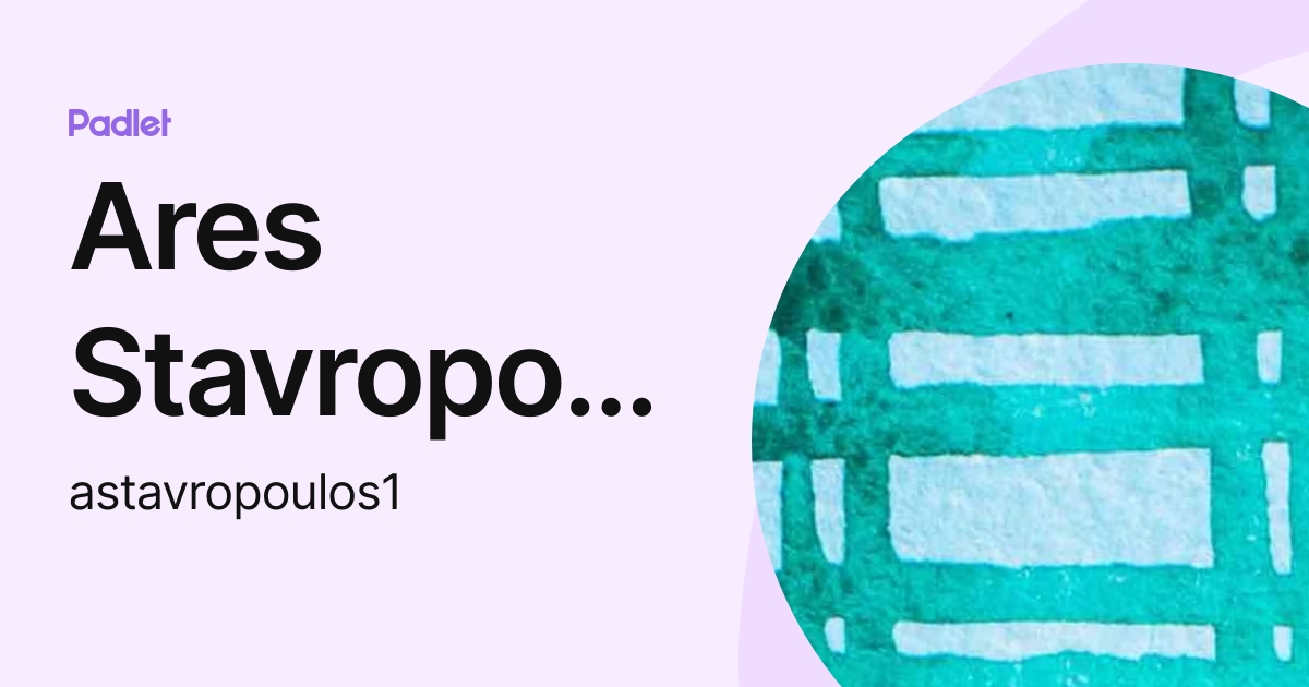 Ares Stavropoulos (astavropoulos1) profile | Padlet