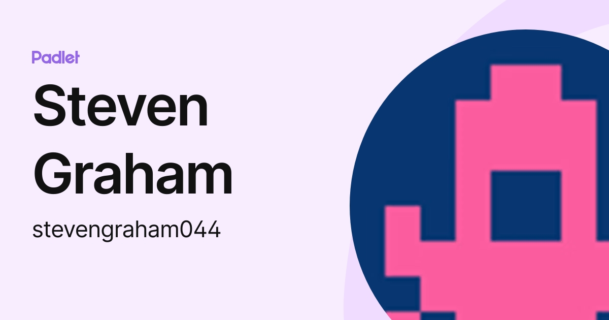 Steven Graham (stevengraham044) profile | Padlet
