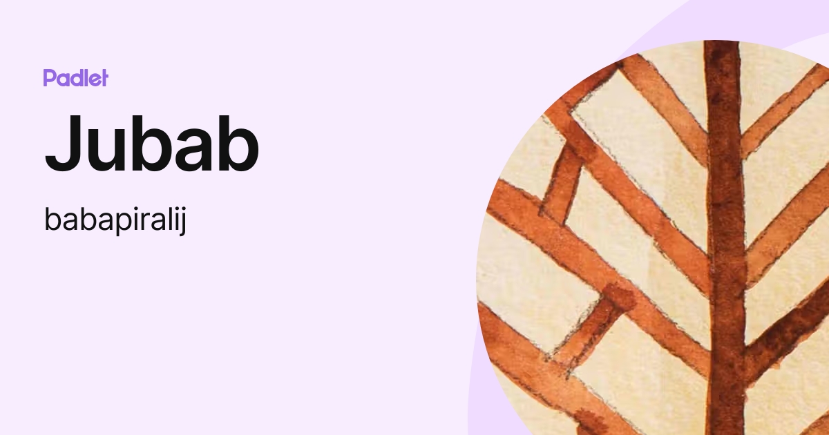 Jubab (babapiralij) profile | Padlet