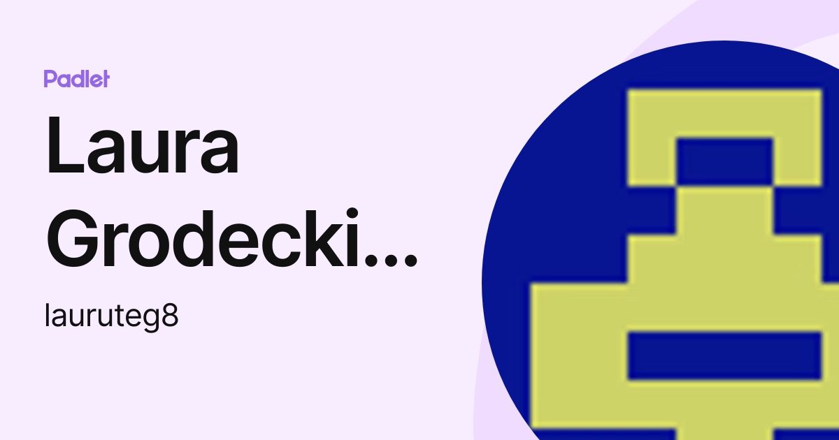 Laura Grodeckiene (lauruteg8) profile | Padlet