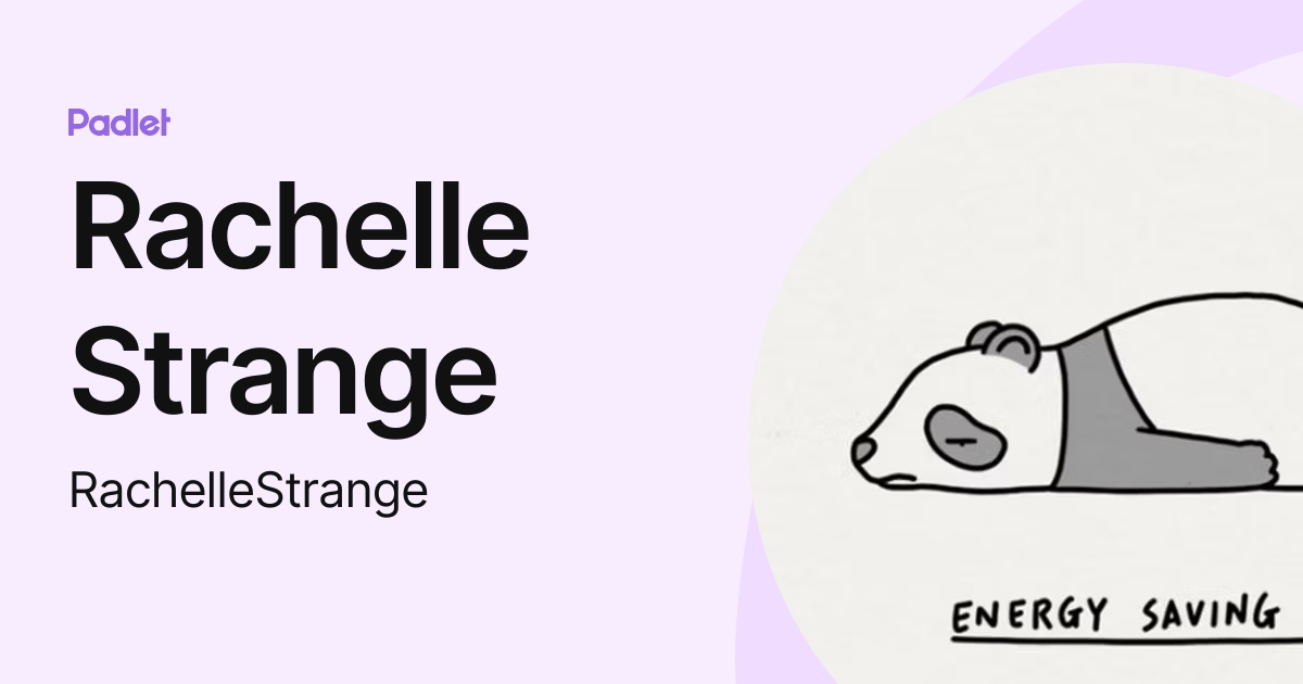 Rachelle Strange (RachelleStrange) profile | Padlet