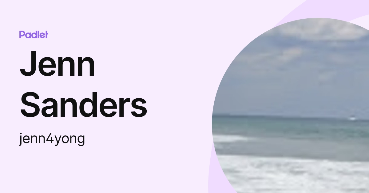Jenn Sanders (jenn4yong) profile | Padlet